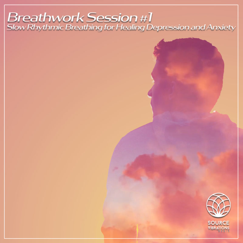 Breathwork Session #1 for Healing Depression & Anxiety
